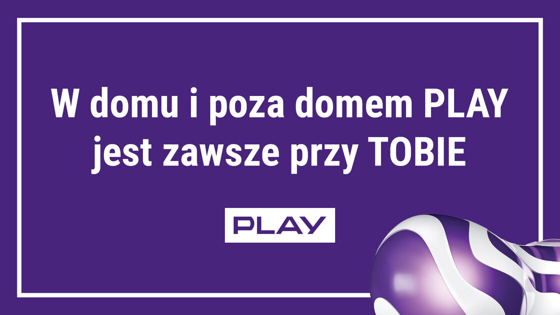 Play w domu i poza domem – Telewizja Nowej Generacji, superszybki ...